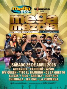 Mega Mezcla 2026 Lineup: Arcángel, Wisin & Ivy Queen at Prudential ...